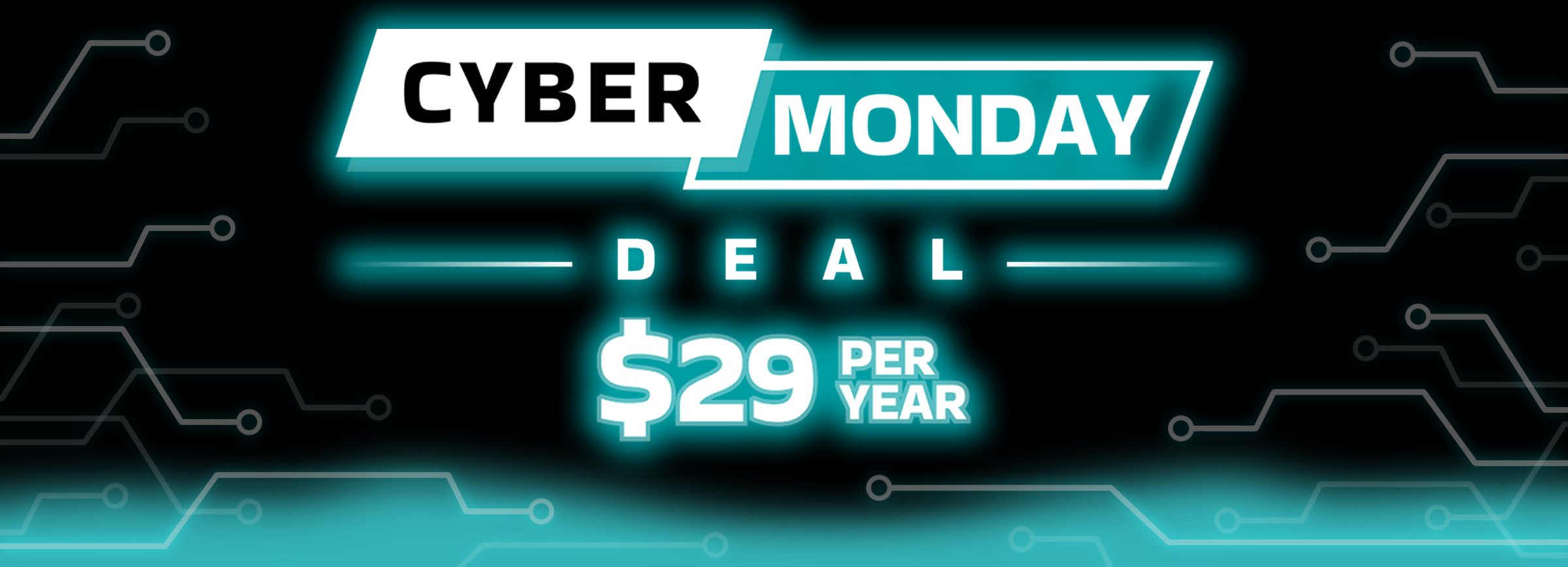 Cyber Monday Savings Have Ended